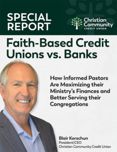 Special Report - Christian Community Credit Union